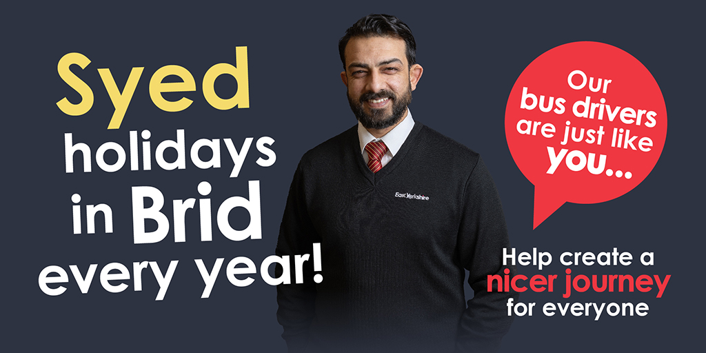 Our bus drivers are just like you... - East Yorkshire